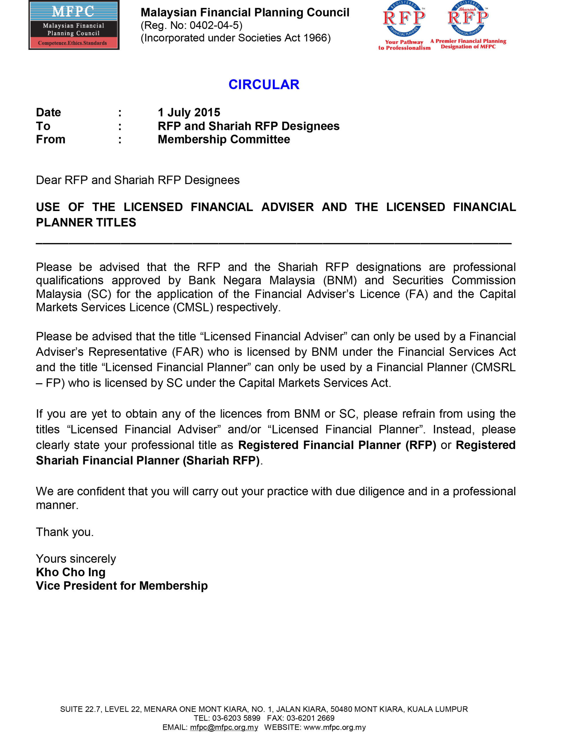 USE OF THE LICENSED FINANCIAL ADVISER AND THE LICENSED FINANCIALPLANNER ...